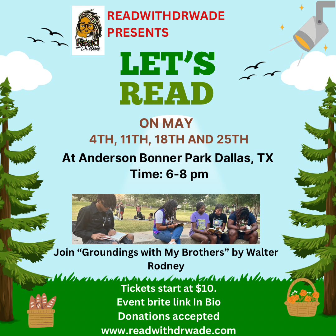 Read with Dr. Wade – D/FW ASALH