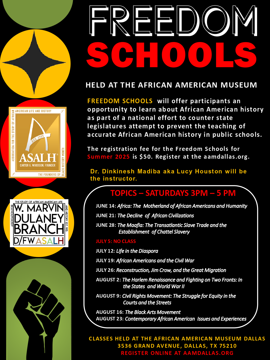 Dallas ASALH Branch, W M Dulaney, host Freedom School at the African ...